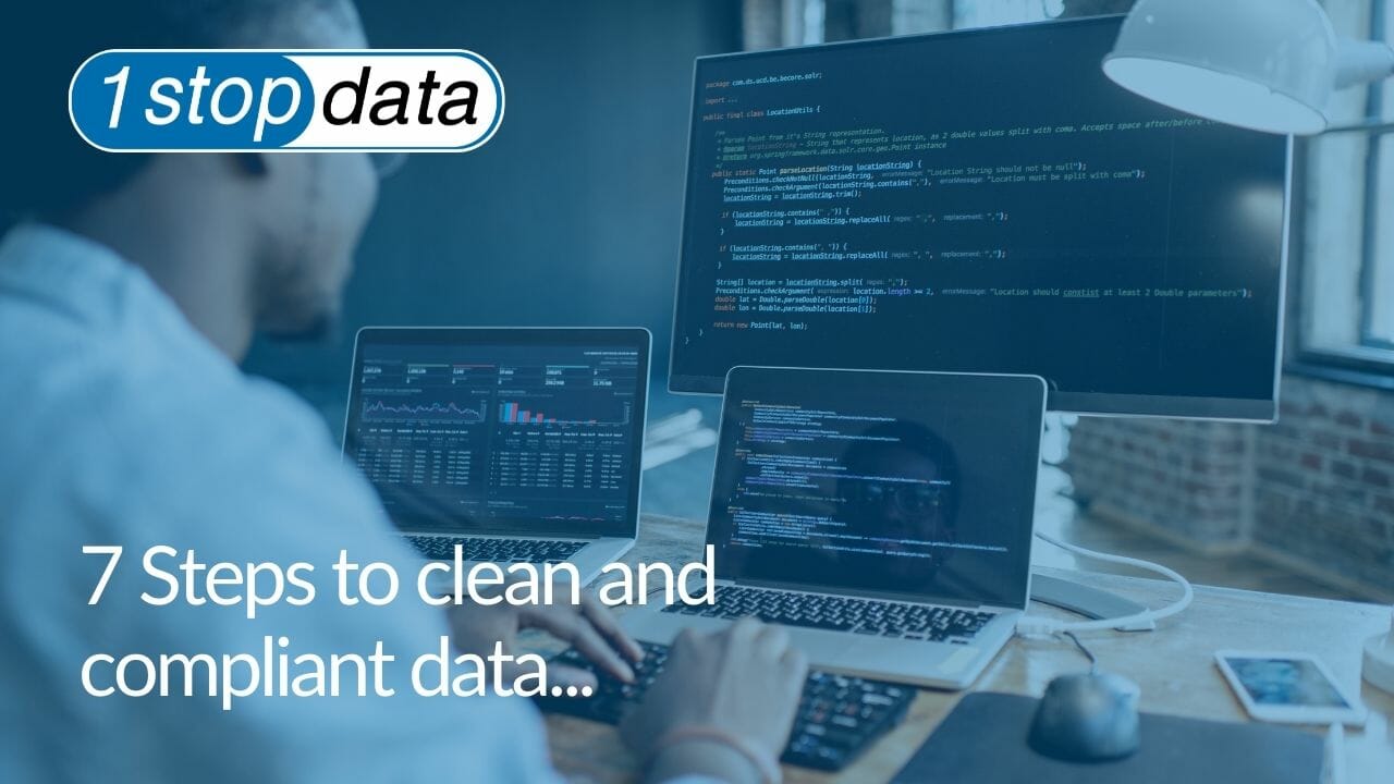 7 Steps to Clean and Compliant Data | B2B Marketing | 1StopData.com